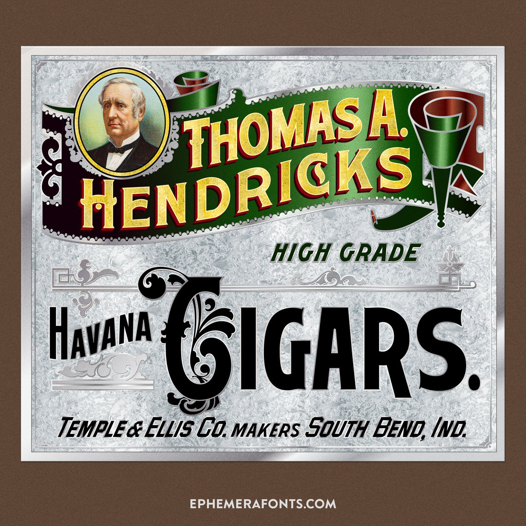 T. Hendricks Cigars Template | Ephemera Fonts