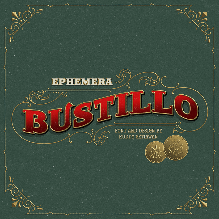 Bustillo + Extras | Ephemera Fonts